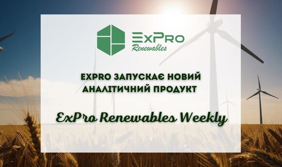 ExPro запускає новий аналітичний продукт – ExPro Renewables Weekly ...